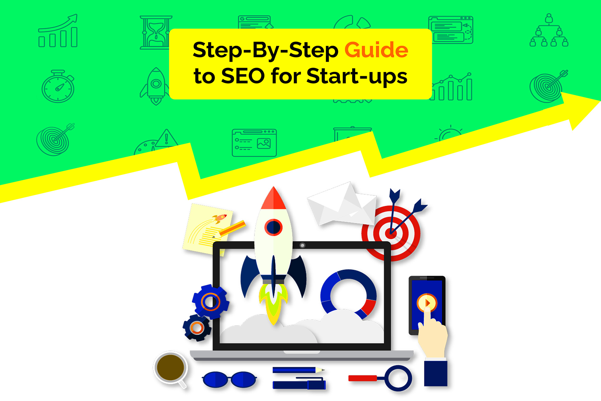 Start-Up SEO Guide: Effective Steps for SEO Success