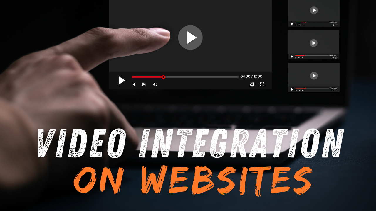 What Are the Benefits of video integration on websites?